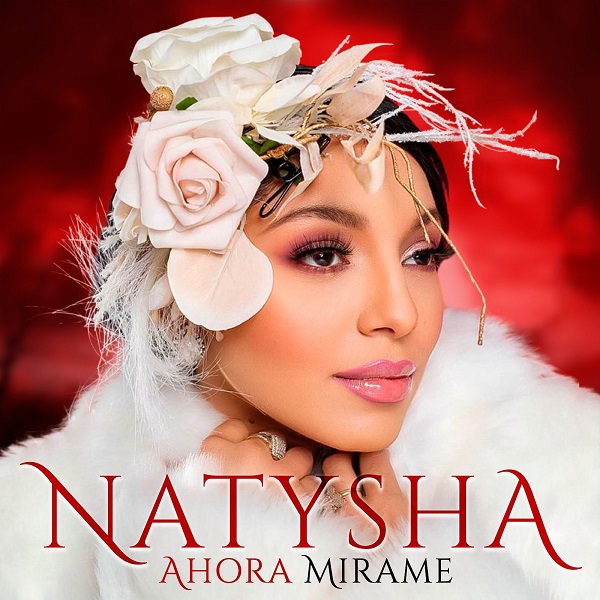 Natysha lanza “Ahora Mírame” en tiempo de salsa - EnterateRD.com